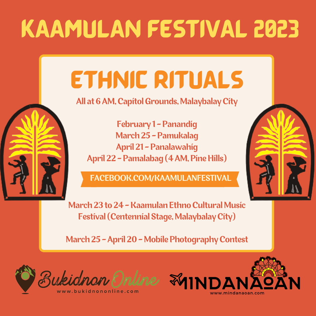 Schedule: Kaamulan Festival 2023 in Bukidnon (only authentic ethnic ...